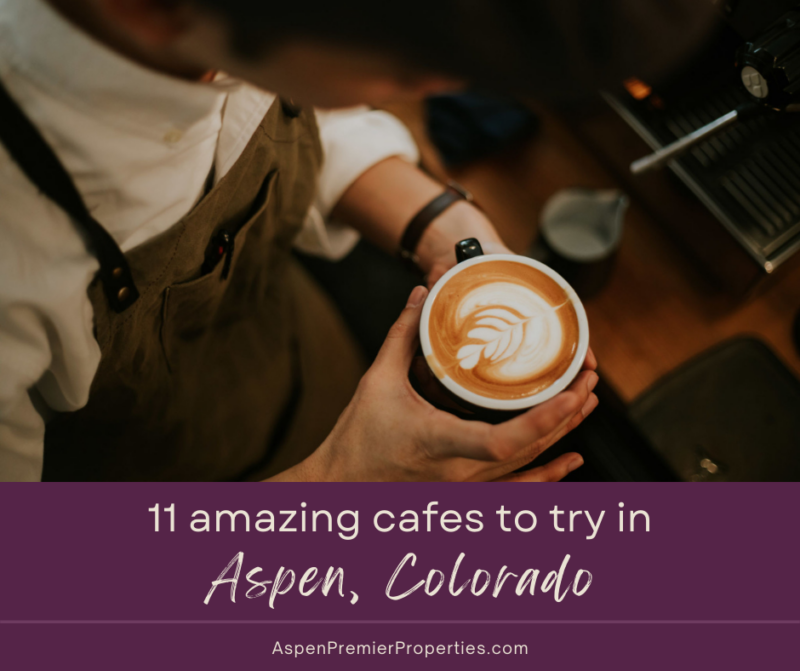 11 Great Coffee Shops to Try in Aspen This Summer - Real Estate in ...